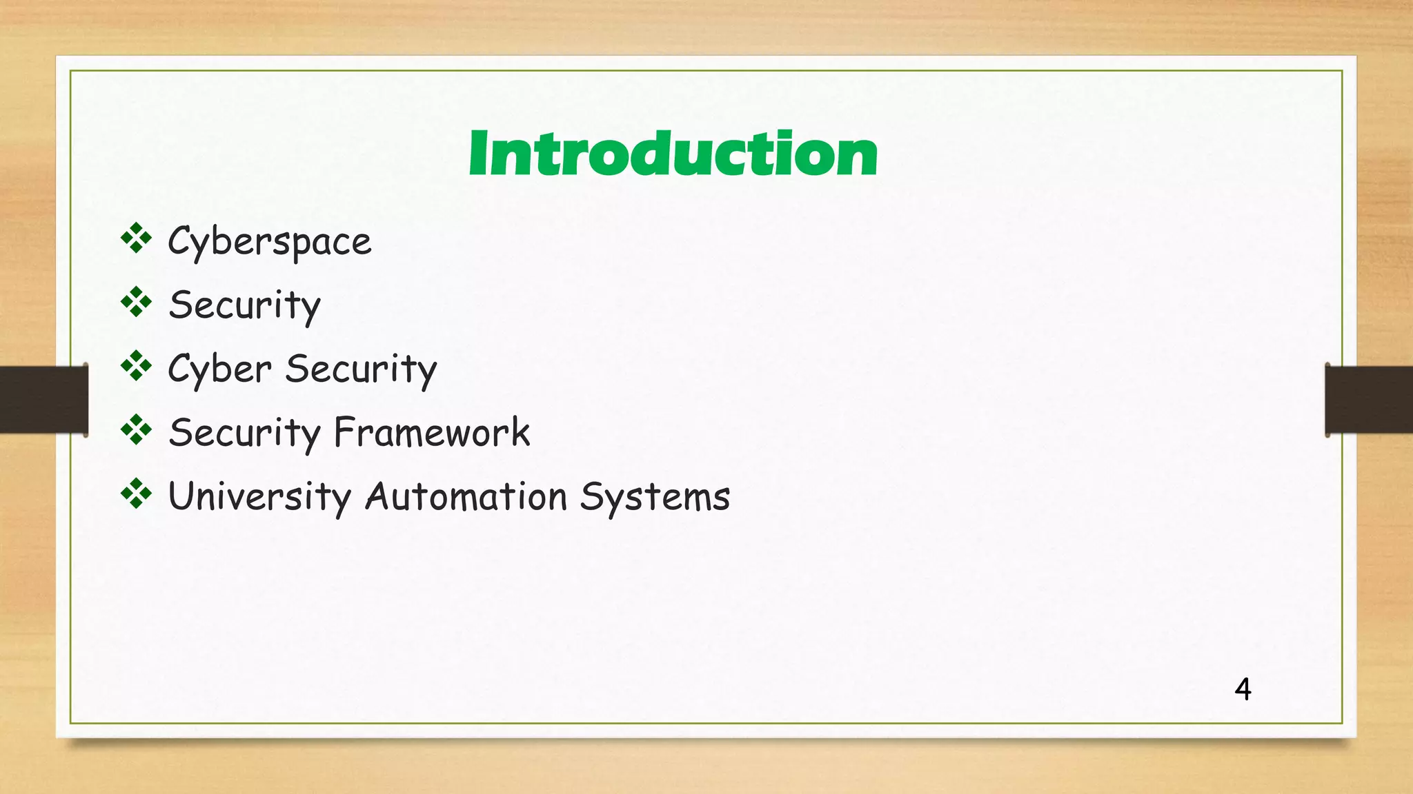 Study on Cyber Security:Establishing a Sustainable Cyber Security Framework for University ...