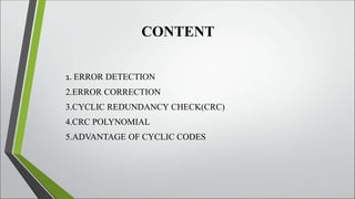 presentationoncyclicredundancycheckcrc-140207055933-phpapp02.ppt