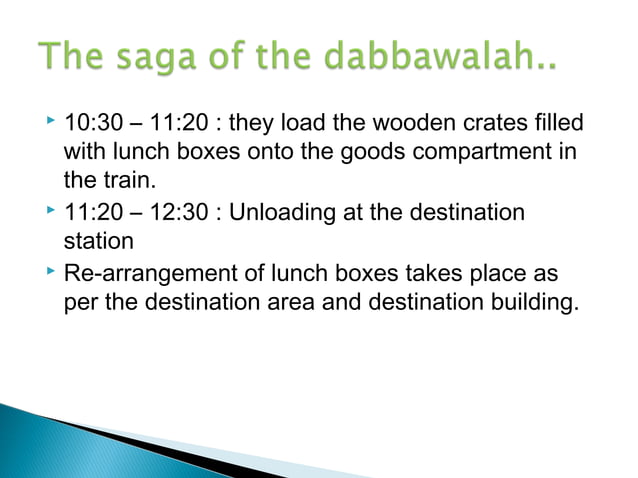 Presentation on dabbawallah | PPT