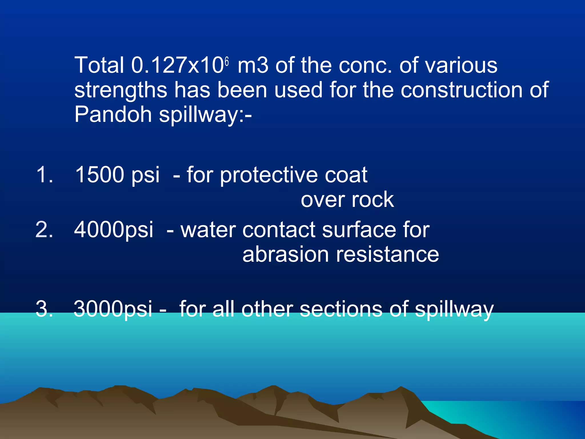 REPAIR OF THE SPILLWAY AT PANDOH DAM | PPT