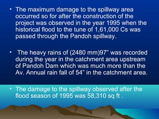 REPAIR OF THE SPILLWAY AT PANDOH DAM | PPT