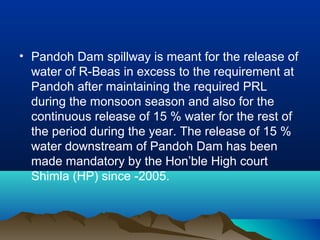 REPAIR OF THE SPILLWAY AT PANDOH DAM | PPT