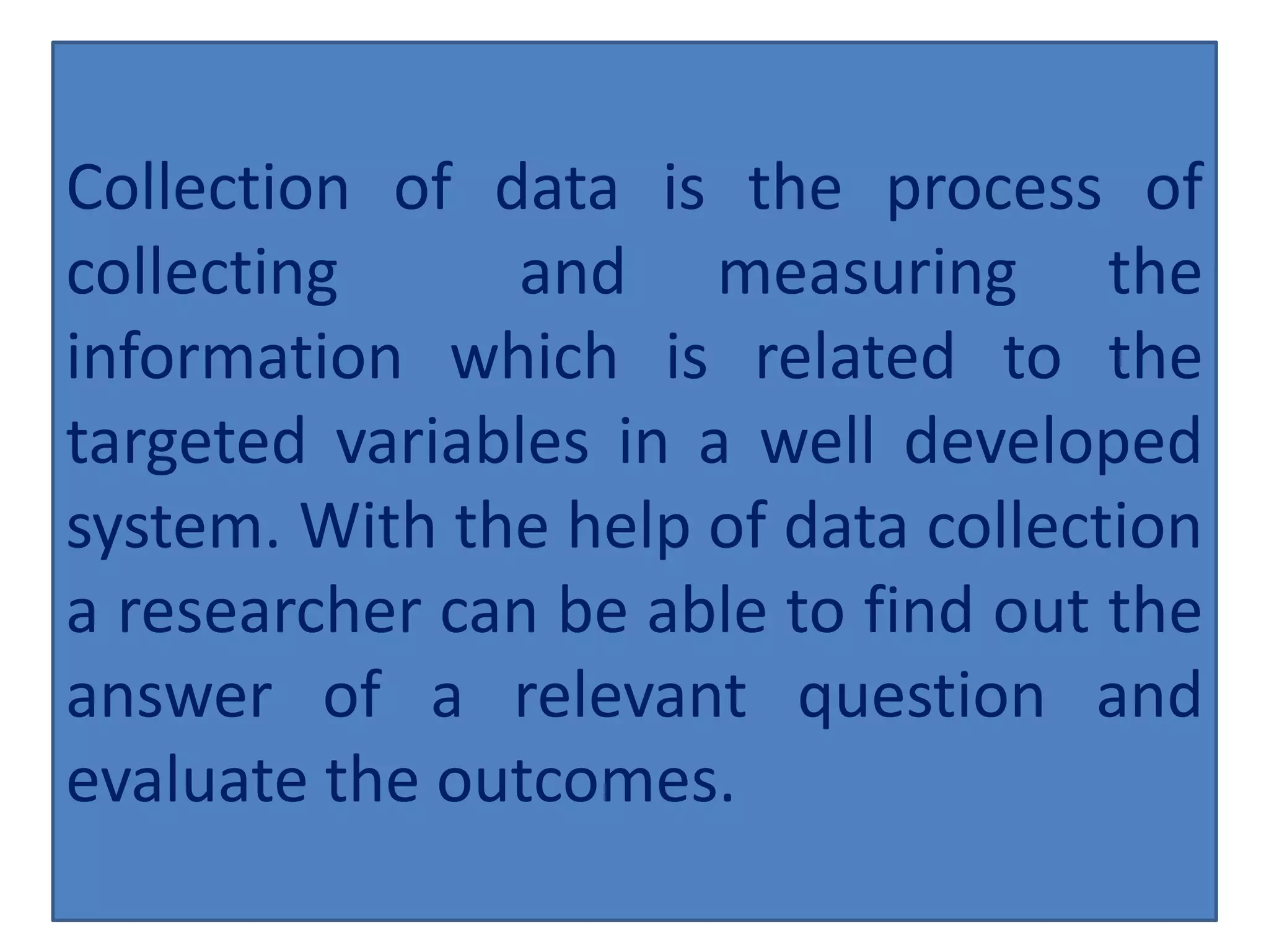 Presentation On Data Collection Ppt