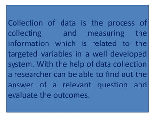 Presentation on data collection | PPTX