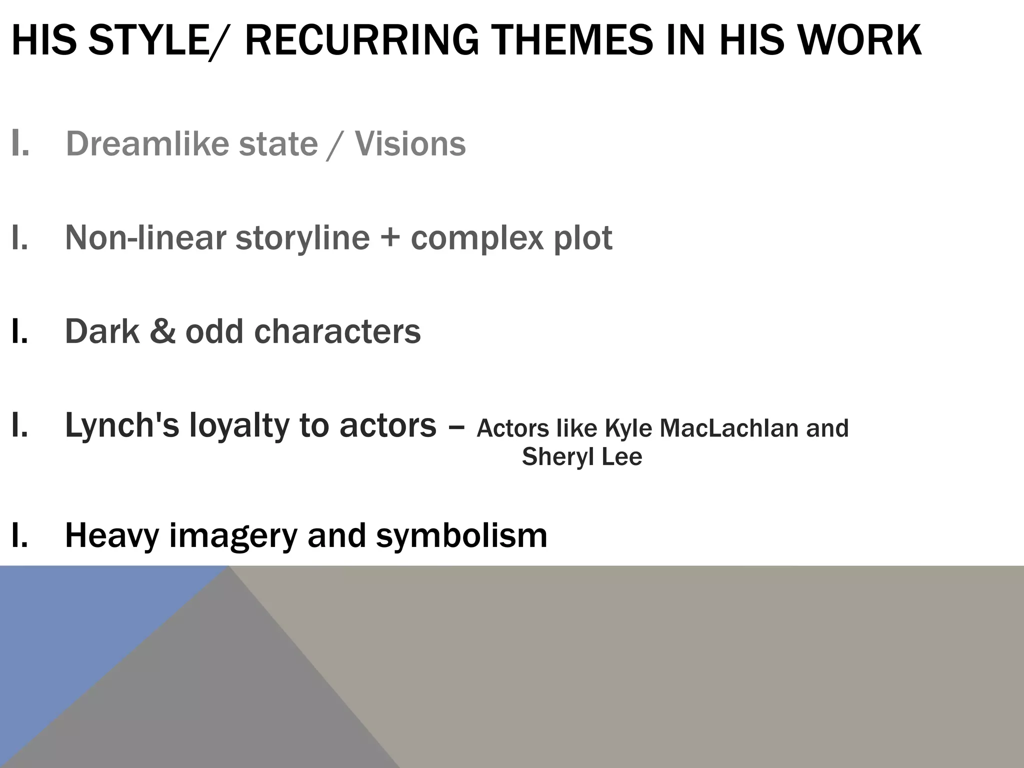 Short Presentation on David Lynch | PPTX