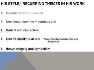 Short Presentation on David Lynch for Tumblr | PPT