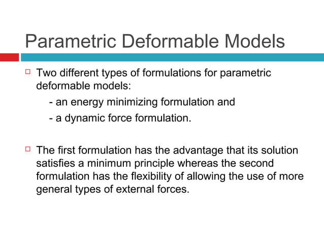 Presentation on deformable model for medical image segmentation | PPT ...