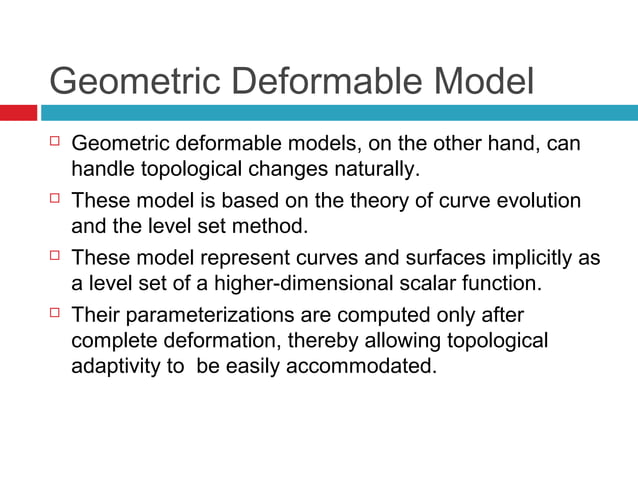 Presentation On Deformable Model For Medical Image Segmentation Ppt