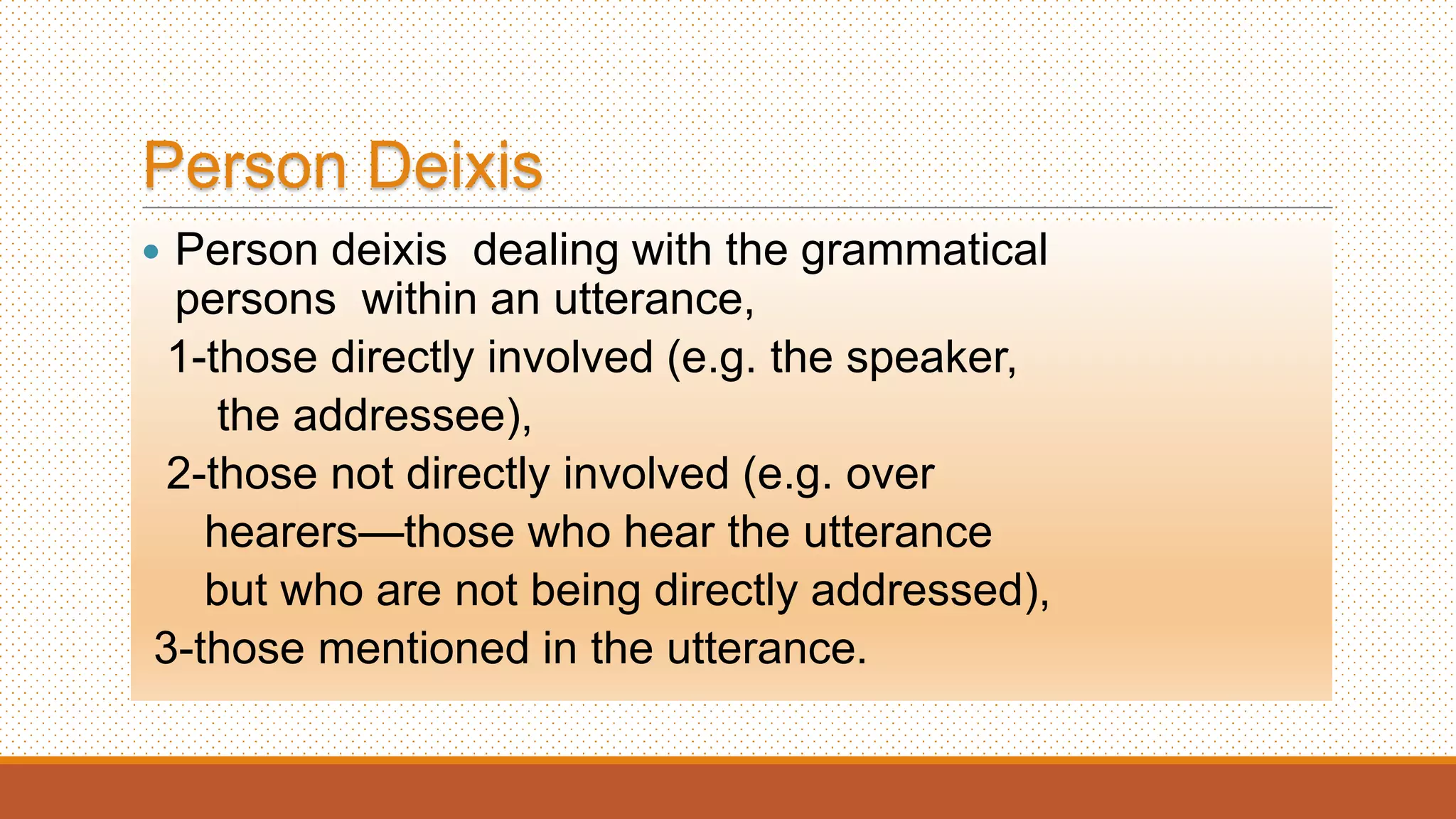 Presentation on deixis and distance | PPTX