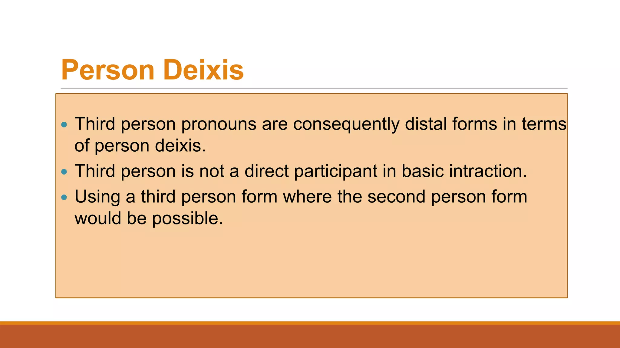 Presentation on deixis and distance | PPTX