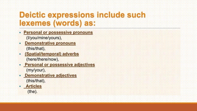 Presentation on deixis and distance | PPTX