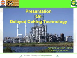 Presentation on Delayed Coking Technology.pdf