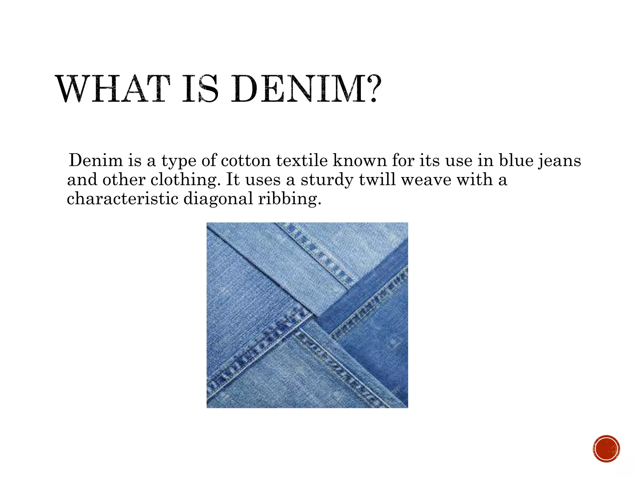 Presentation on denim types and importance denim for bangladesh by s ...