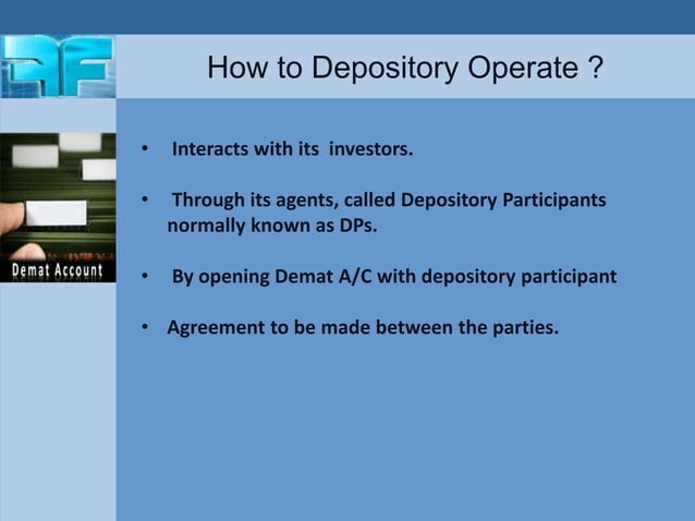 Presentation on depository participant | PPTX | Stocks and Bonds ...