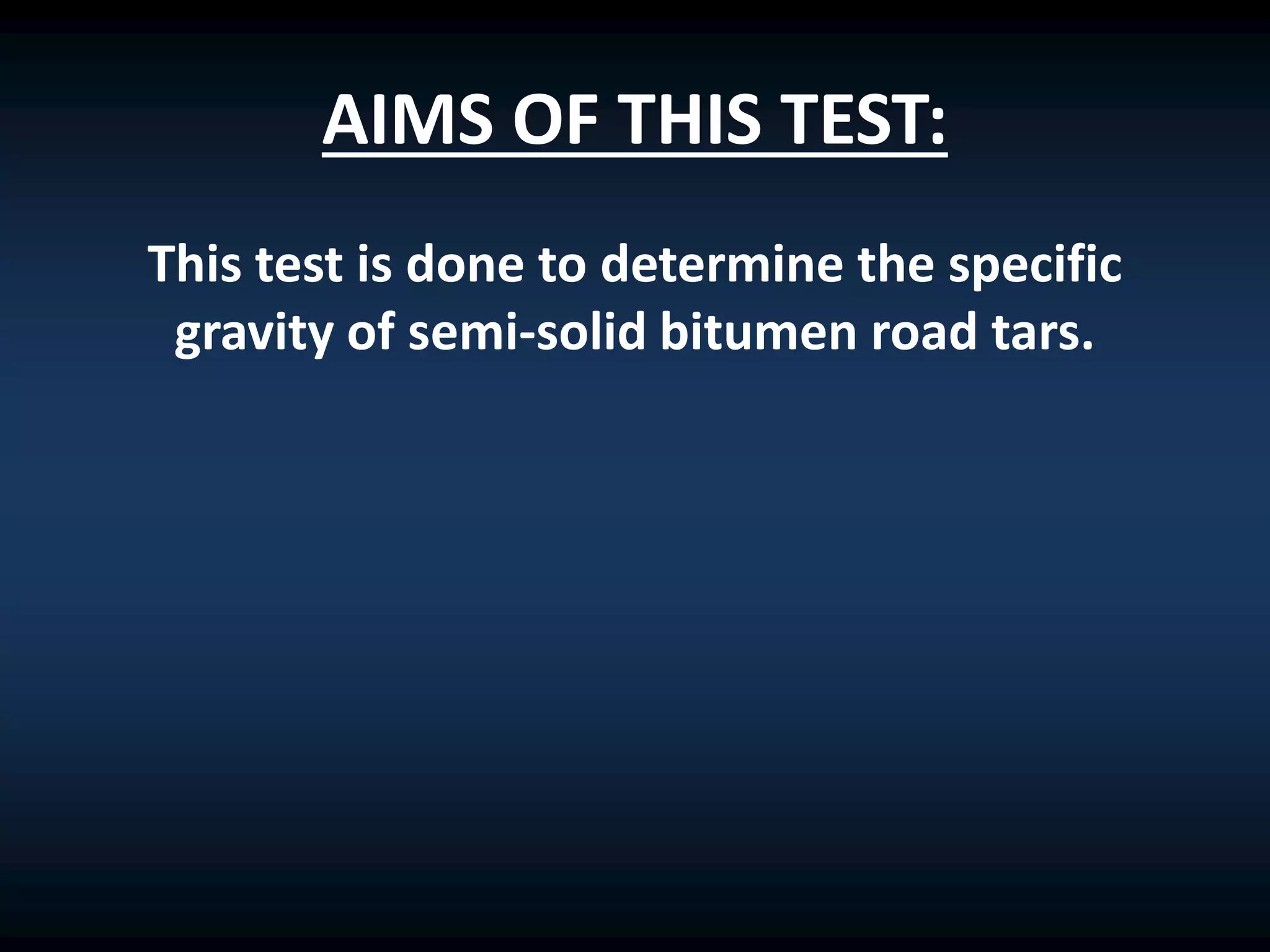 Presentation on Determination of Penetration & Specific Gravity Test of ...