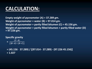 Presentation on Determination of Penetration & Specific Gravity Test of ...