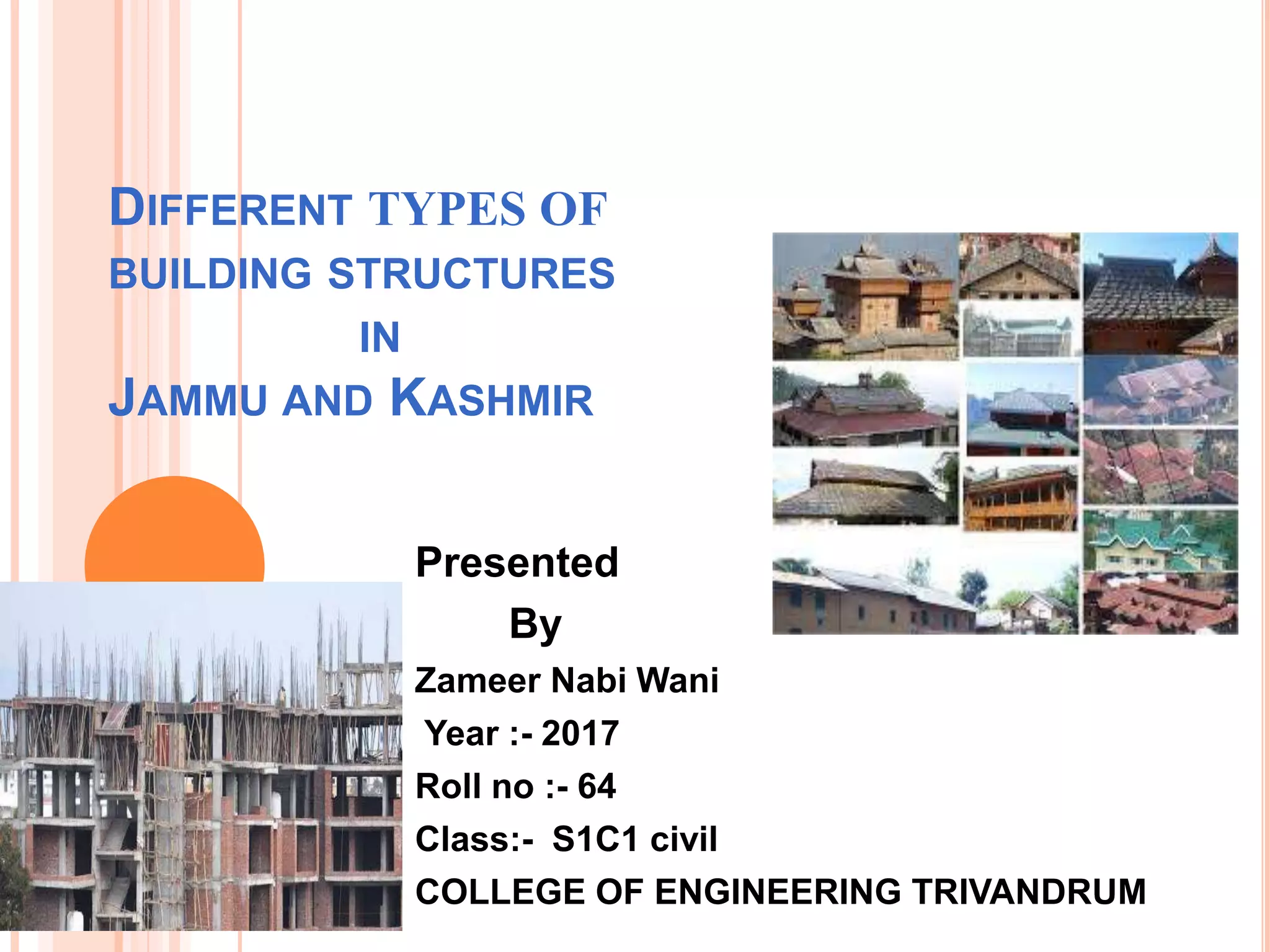 Different Types Of Buildings In Jammu and Kashmir | PPTX