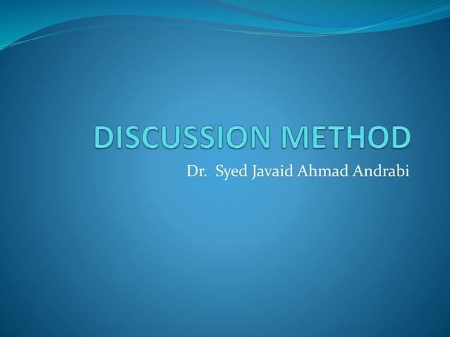 Discussion method : Meaning and Concept | PPT