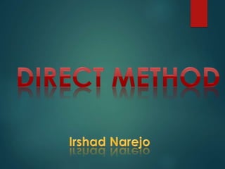 Presentation on direct method | PPTX
