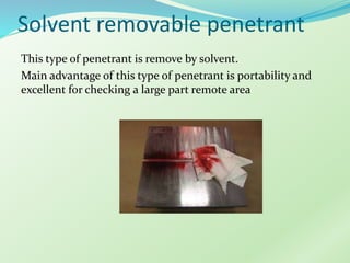 Presentation on Dye Penetrant Testing | PPTX