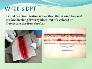 Presentation on Dye Penetrant Testing | PPTX