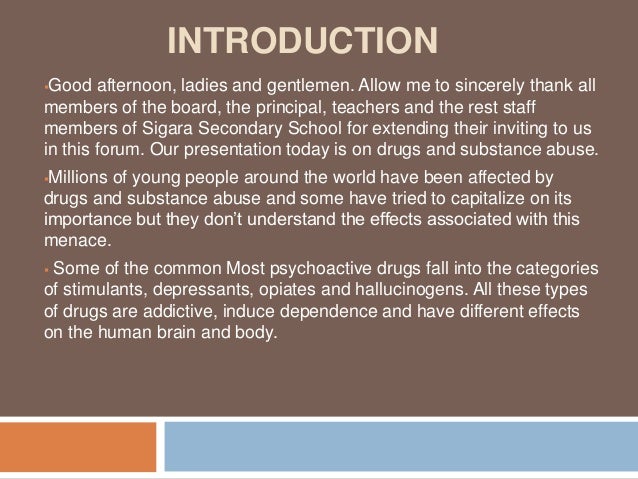 Presentation on drugs and substance abuse