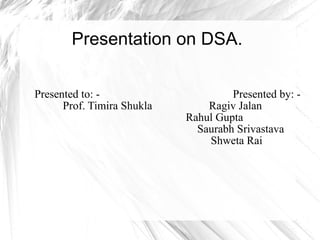 Presentation on dsa | PPT