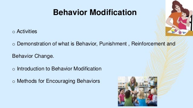 Presentation on effective teaching and Behavioral Modification