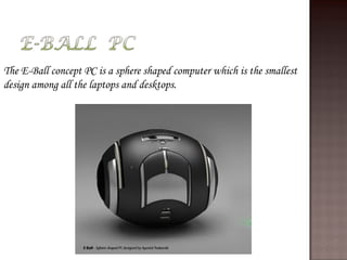 Presentation on e ball | PPT