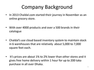 Presentation on e business of chaldal.com