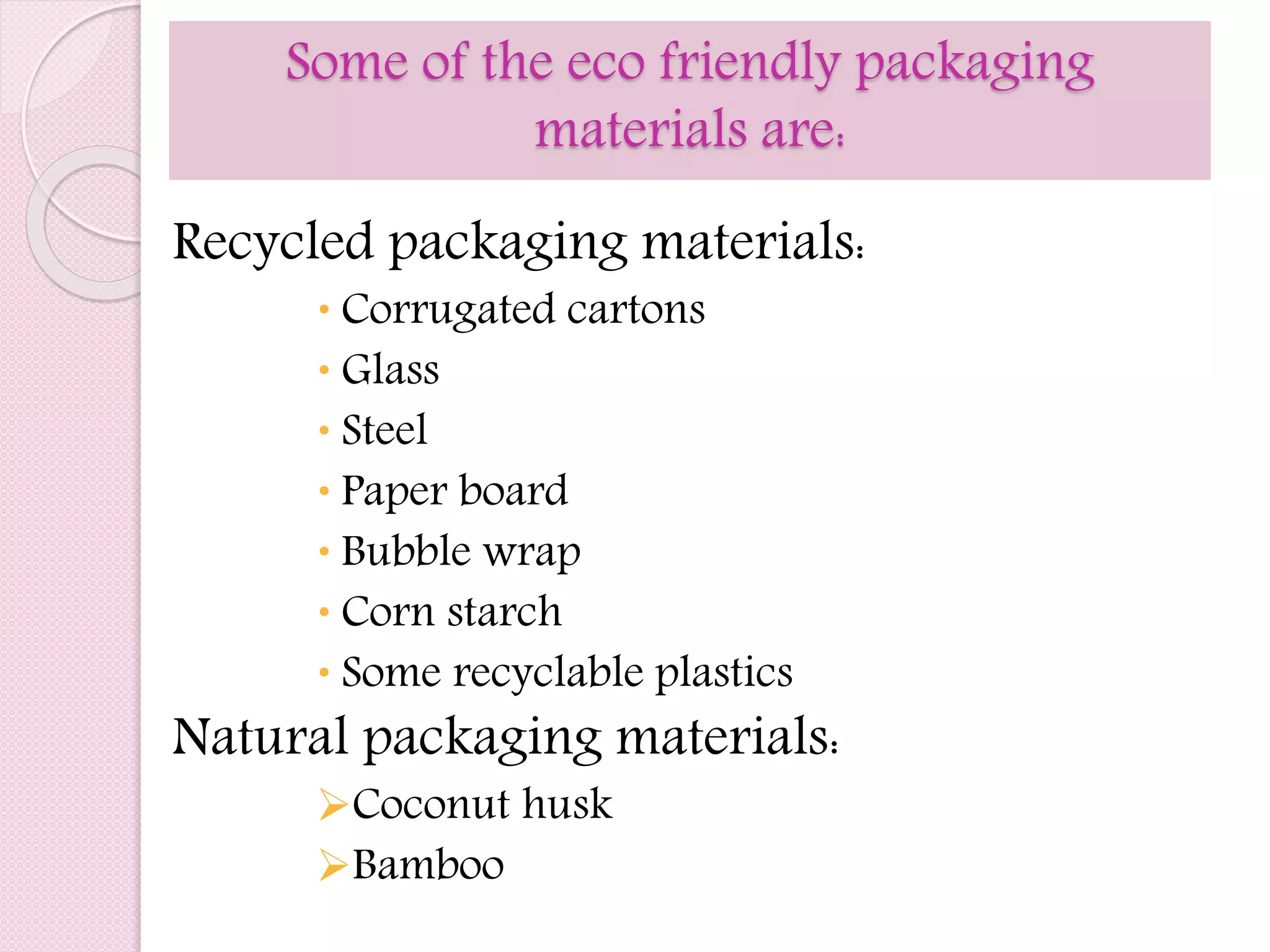 Presentation on eco friendly packaging materials | PPTX