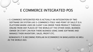 Presentation on e commerce and pos | PPTX