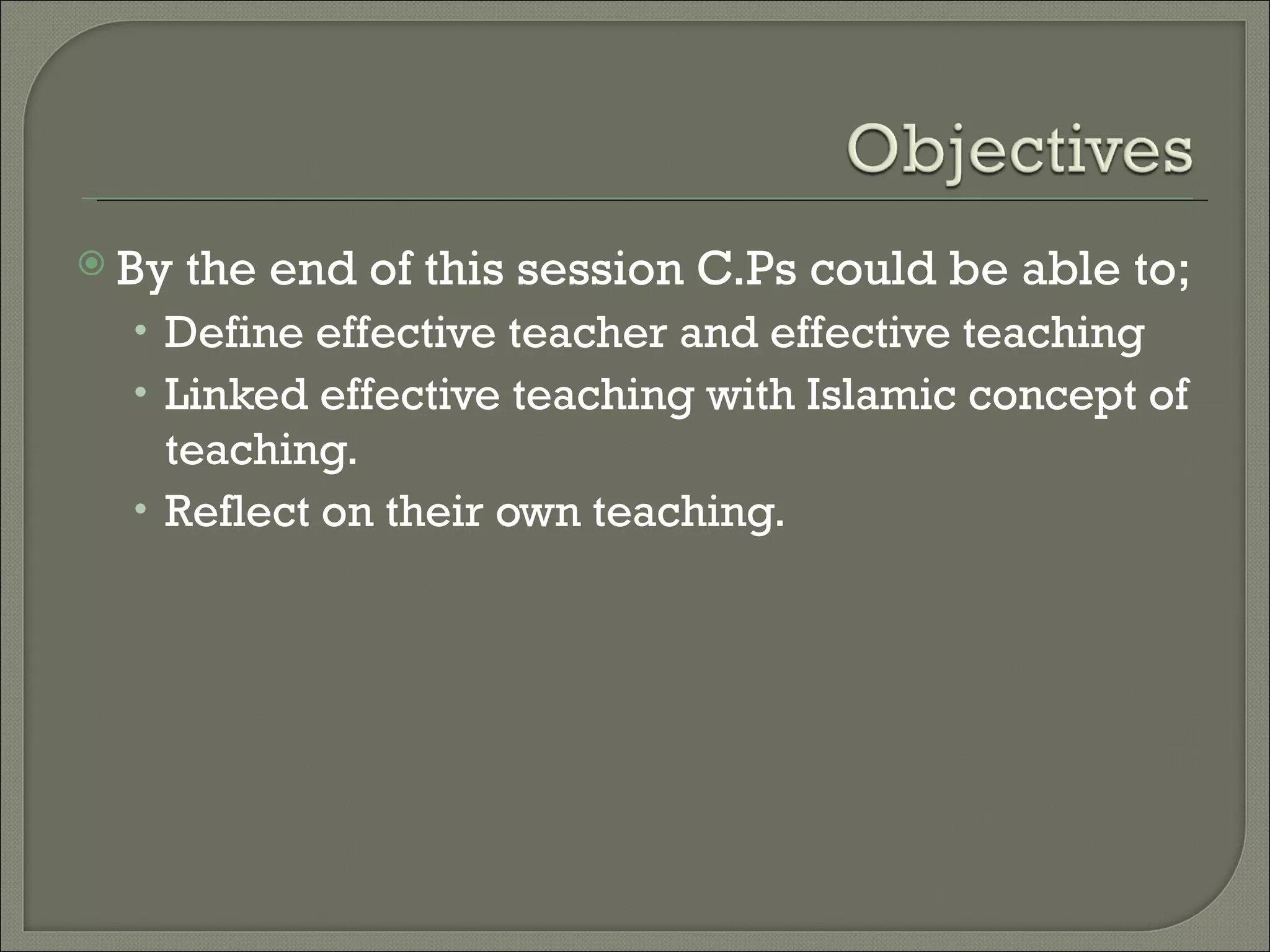 Presentation on effective teaching | PPT