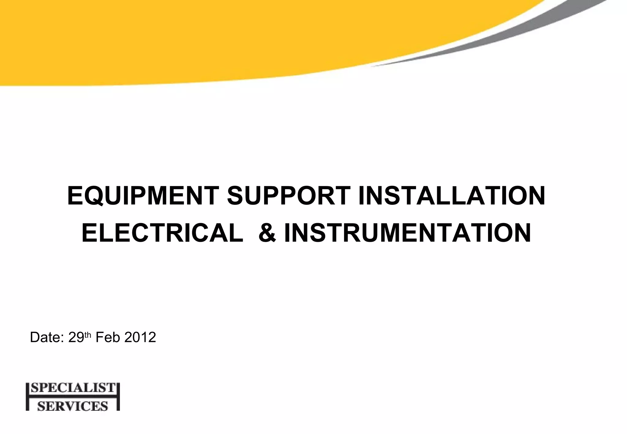 Presentation on e&i supports | PPT