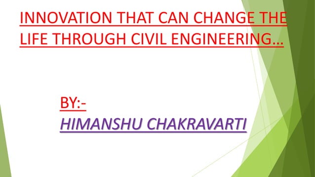 Innovations in Civil Engineering | PPTX | Civil Engineering Industry ...