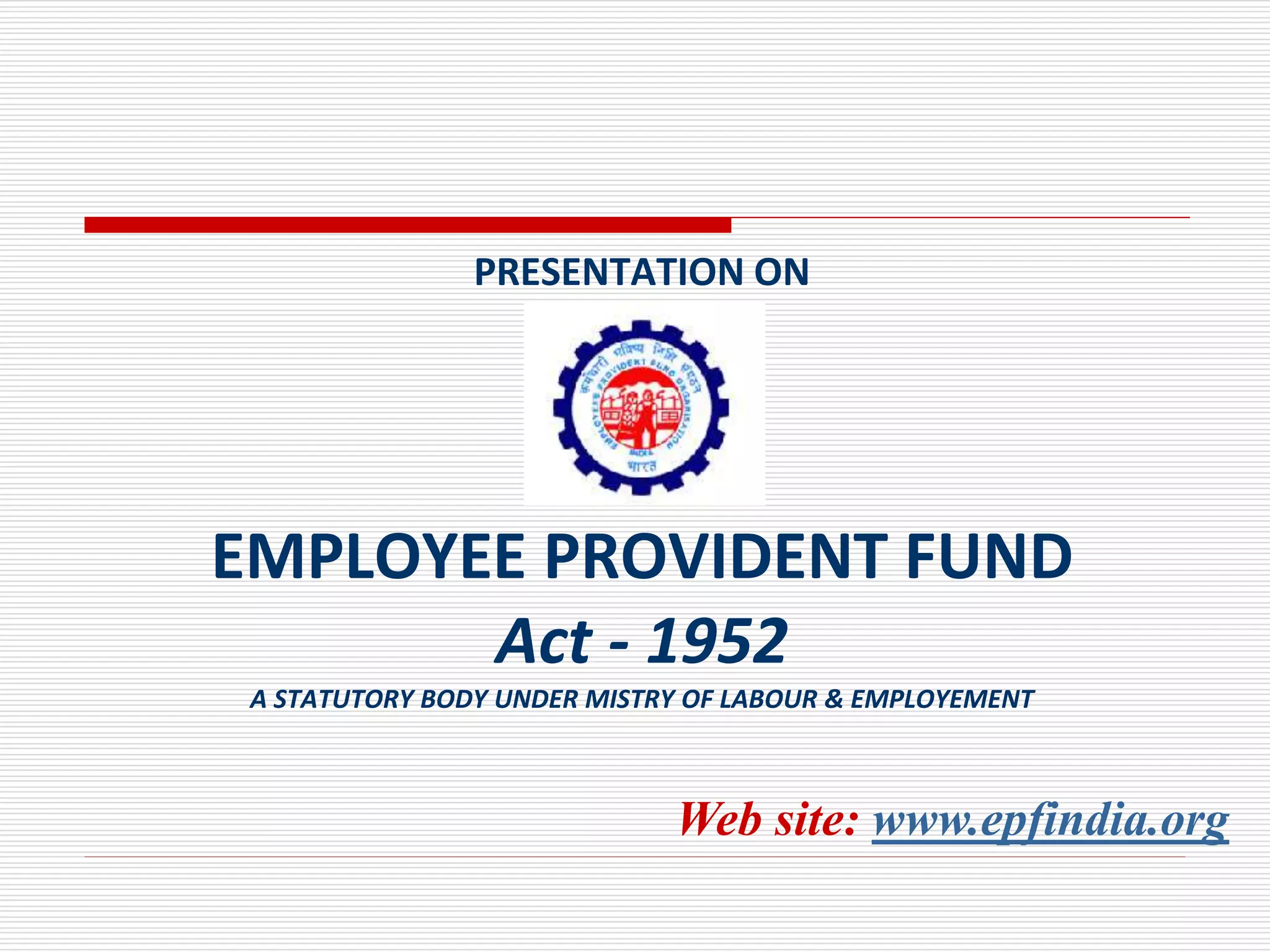 Presentation on epfo | PPTX
