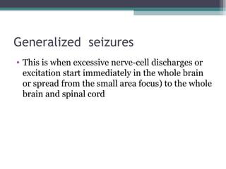 Presentation on epilepsy-1.ppt symptoms and classification | PPT