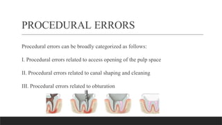 PRESENTATION ON ERRORS IN ENDODONTICS BY AKSHARA SHREE S 2.pptx