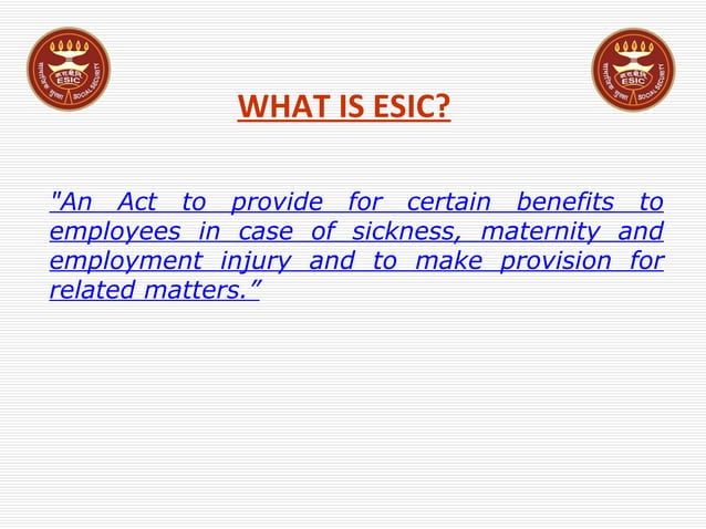 PRESENTATION OF ESIC | PPT