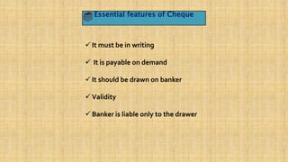 Essential Features of Cheque | PPT