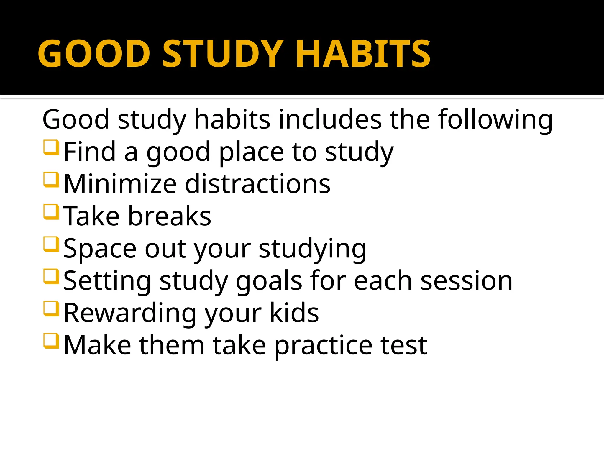 PRESENTATION ON ESTABLISHING EFFECTIVE STUDY HABITS.pptx