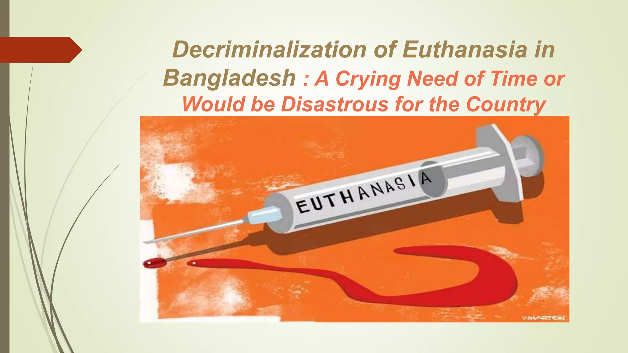 Presentation on Euthanasia in Bangladesh .slide.pptx