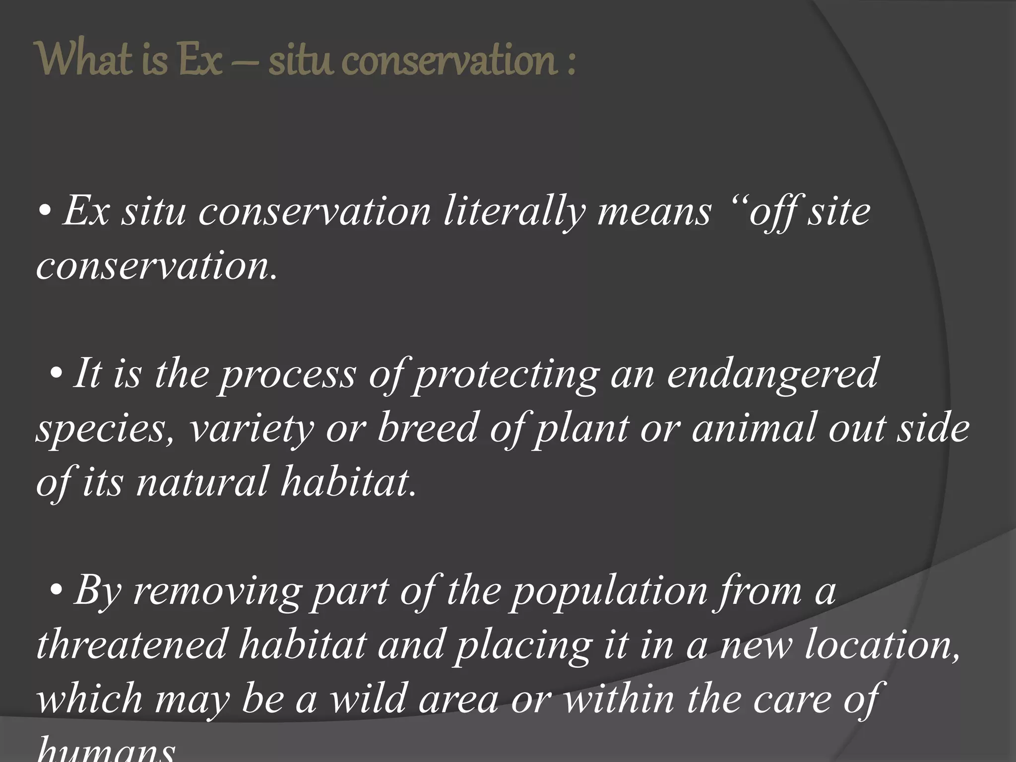 Presentation on Ex-Situ Conservation.pptx