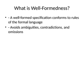 Presentation on Extended_Well_Formedness_Formal_Methods.pptx