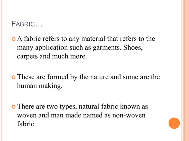 Presentation on fabric | PPTX