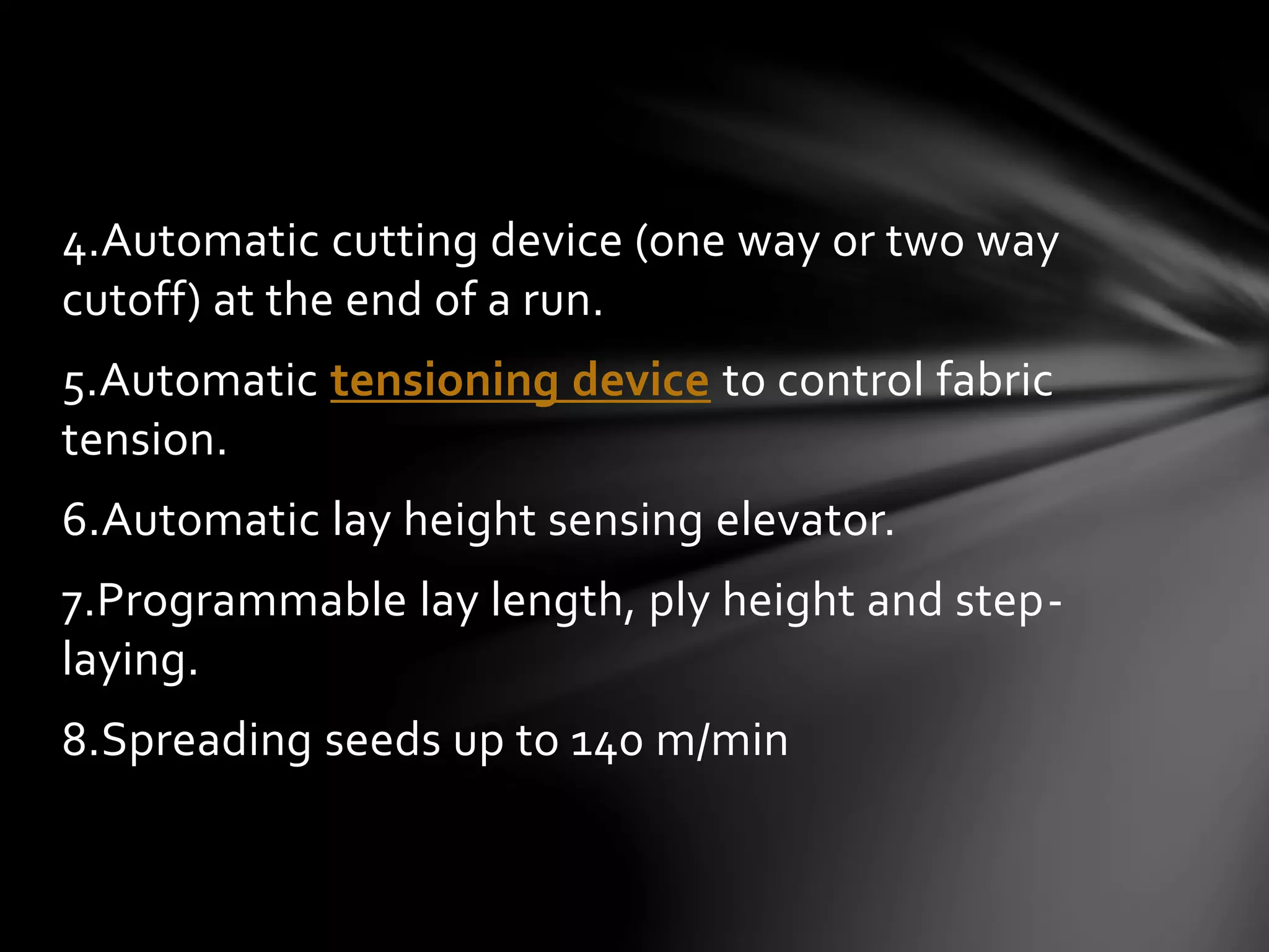 Presentation on fabric spreading | PPTX