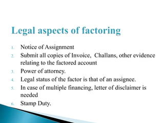 Factoring legal Aspects and Scenario in India | PPTX