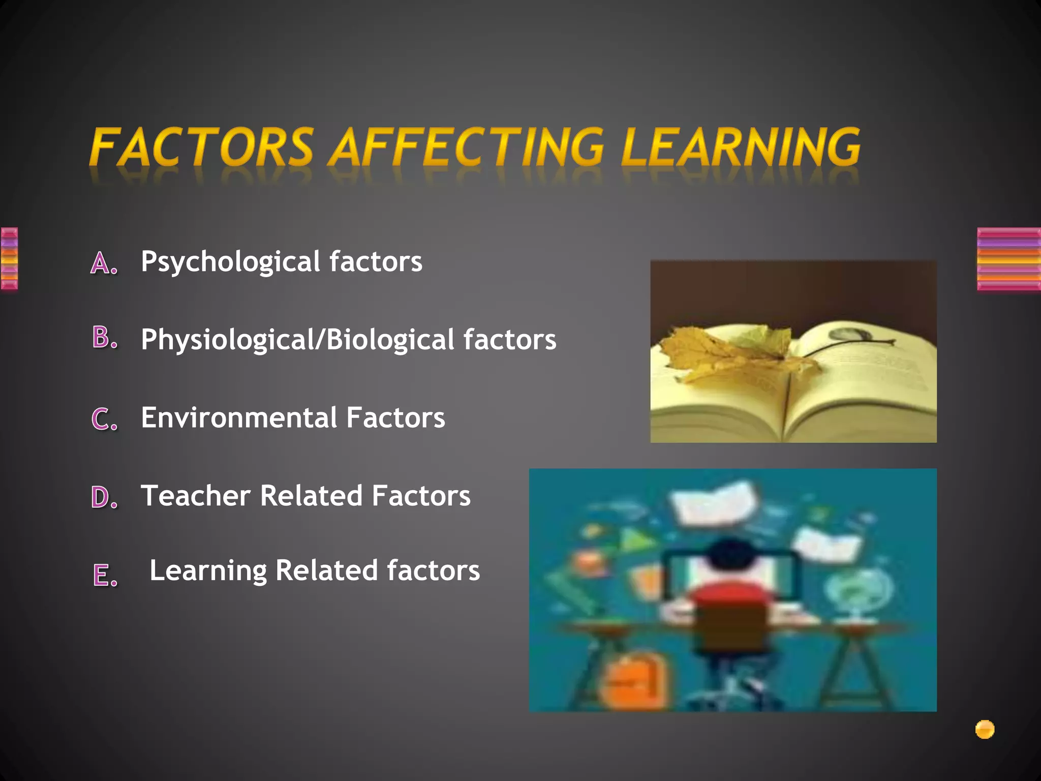 Presentation on Factors Affecting Learning.pptx