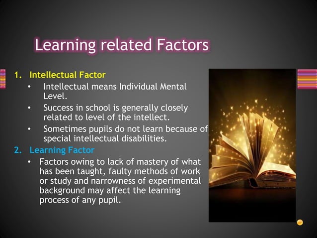 Presentation on Factors Affecting Learning.pptx | Education