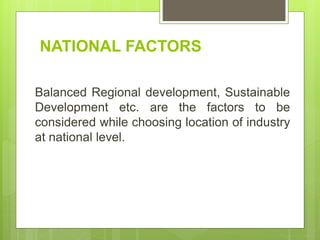 Presentation on Factors affecting Location of Industry | PPTX